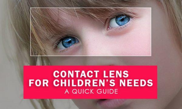 CONTACT-LENS-FOR-CHILDRENS-NEEDS-A-QUICK-GUIDE